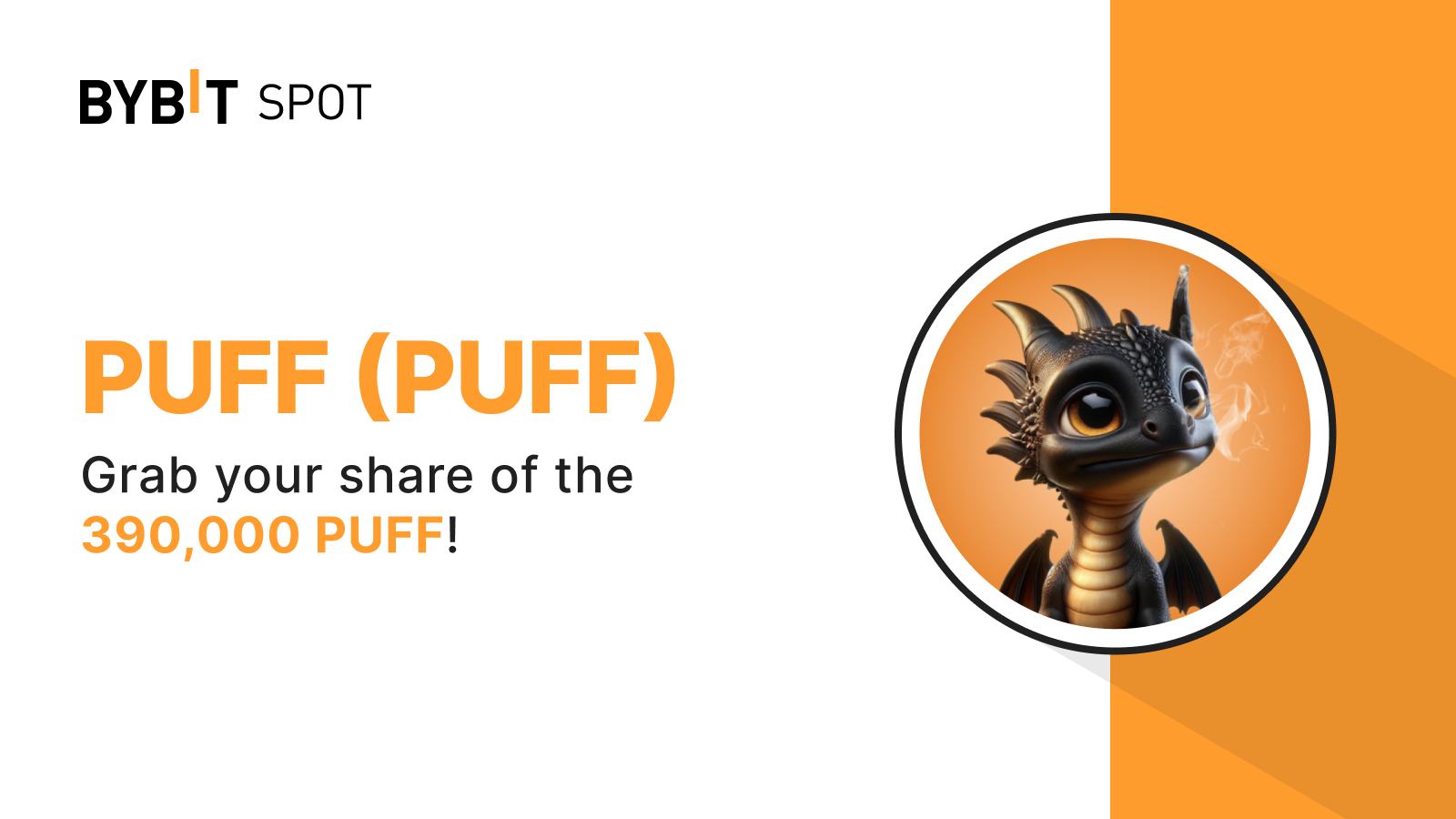 Bybit Announcement | PUFF Token Splash: Grab a Share of the 390,000 ...